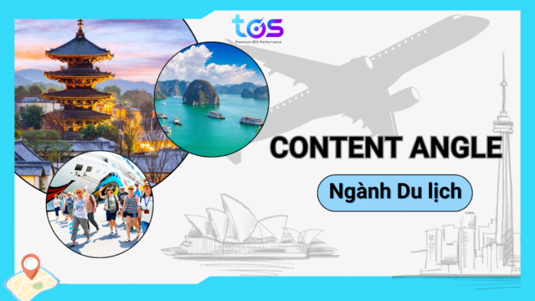 Content Angle là gì? So sánh Content Pillar và Content Angle